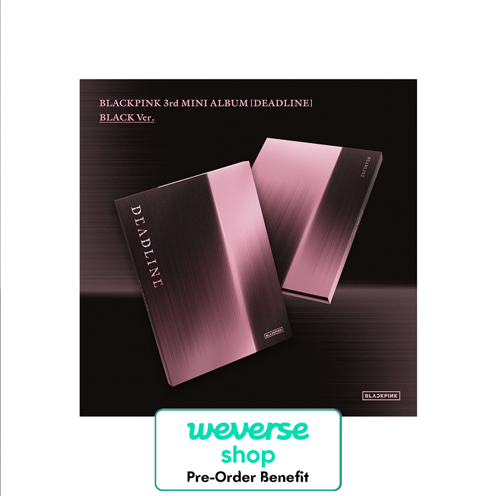 [Pre-Order] Blackpink -BLACKPINK 3rd MINI ALBUM [DEADLINE] BLACK Ver ...